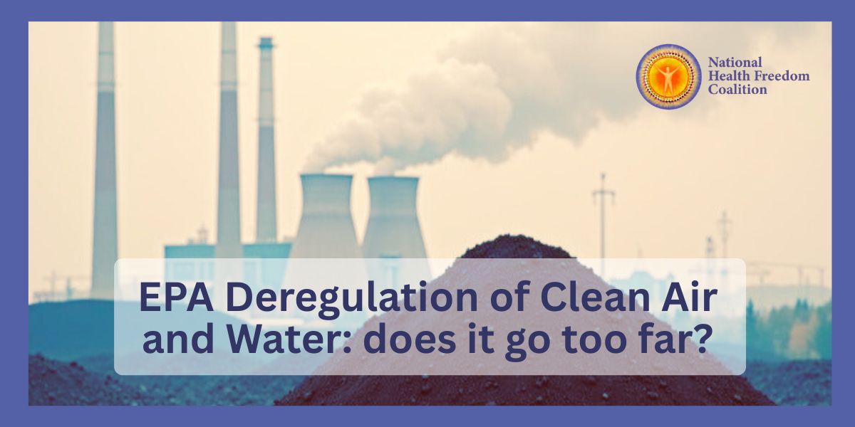 EPA Deregulation of Clean Air and Water: does it go too far? - National ...