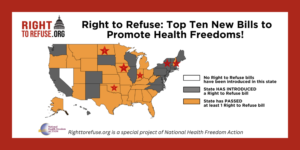 Right to Refuse: Top Ten New Bills to Promote Health Freedoms ...